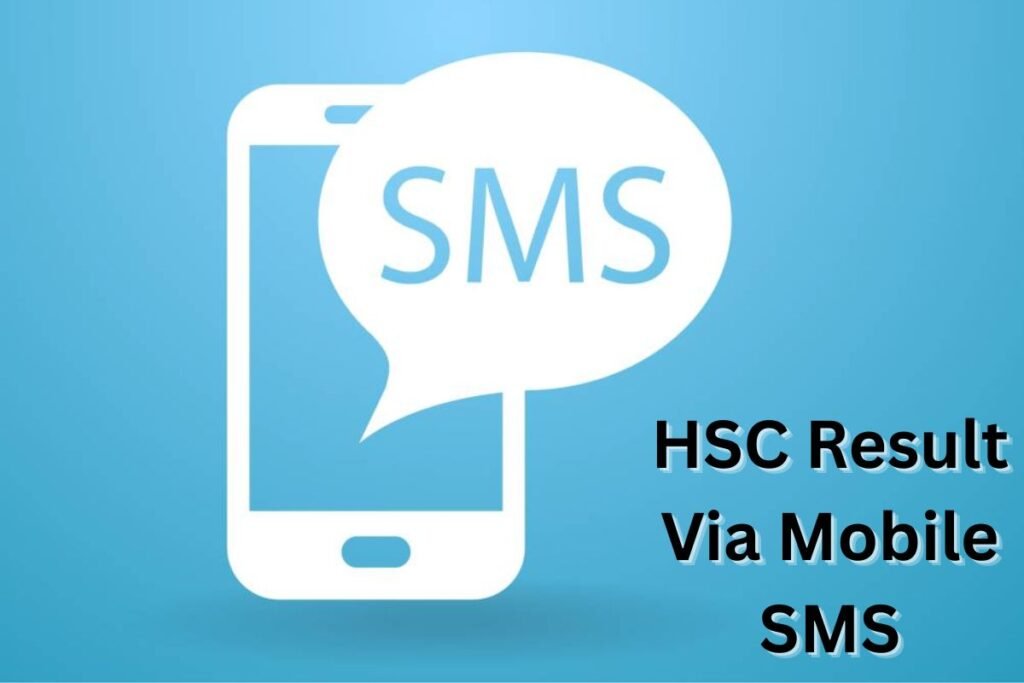 HSC Result 2025 Via Mobile SMS: How To Check? - Eassignment BD